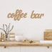 Holzdeko - 3D Schriftzug für die Küche - Coffee Bar - MDF Natur | wall ...