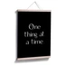 Poster One thing at a time | wall-art.de
