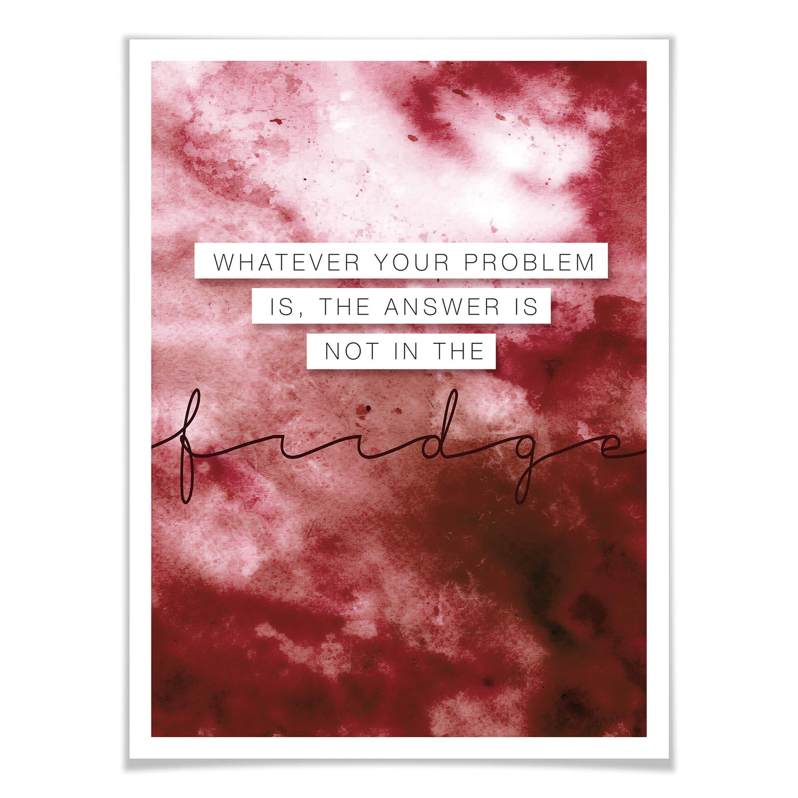 Poster -Whatever your problem is | wall-art.de