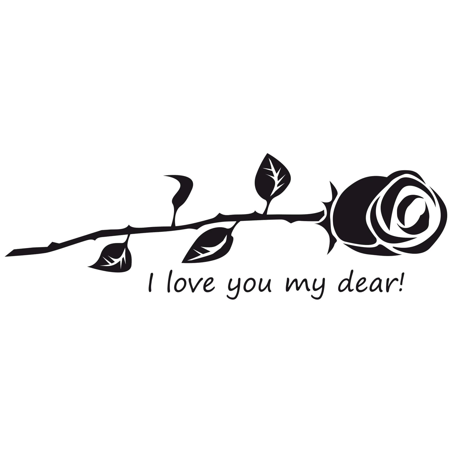 Wandtattoo I love you my dear - das Wandtattoo mit liebevollem Spruch ...