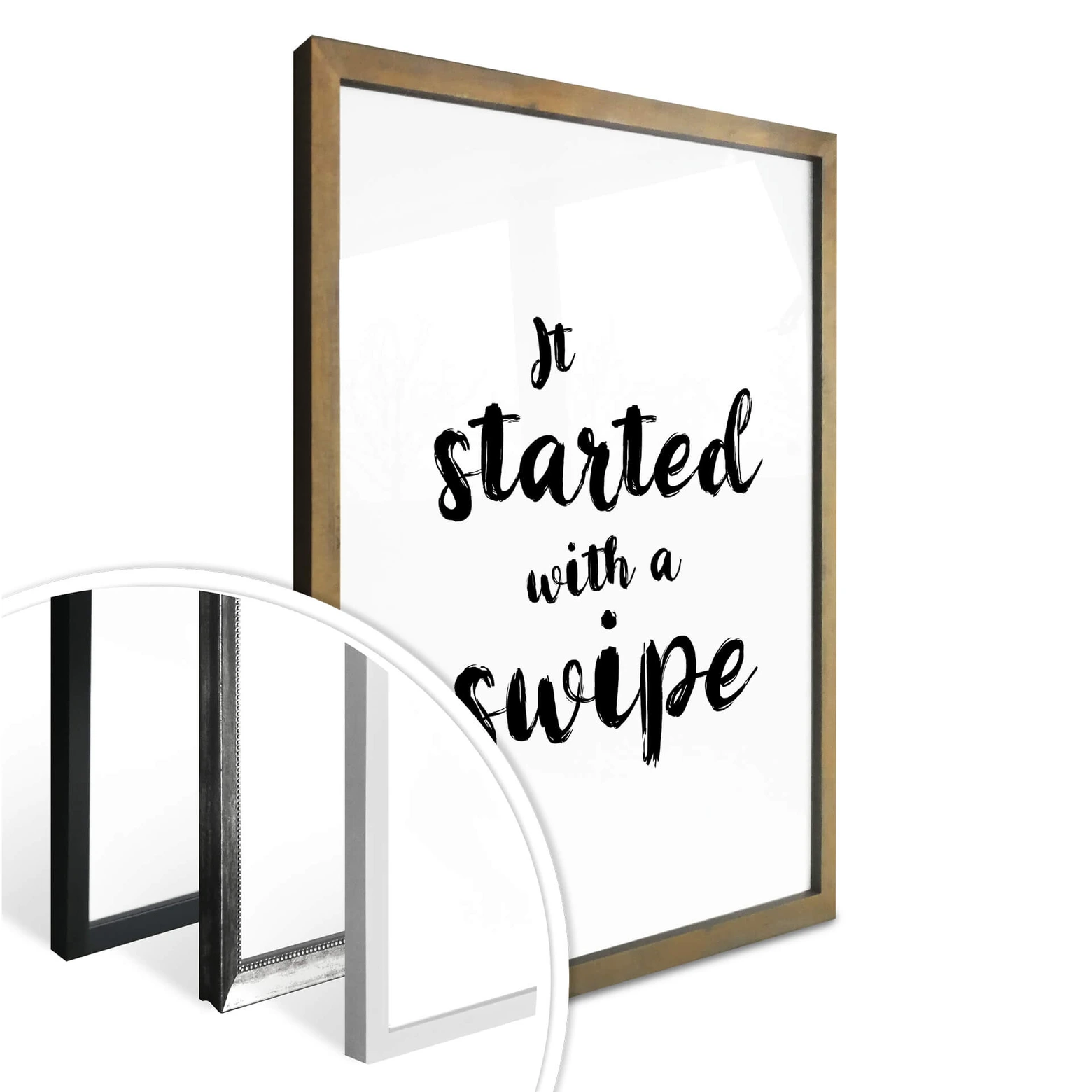 Poster It started with a swipe | wall-art.de