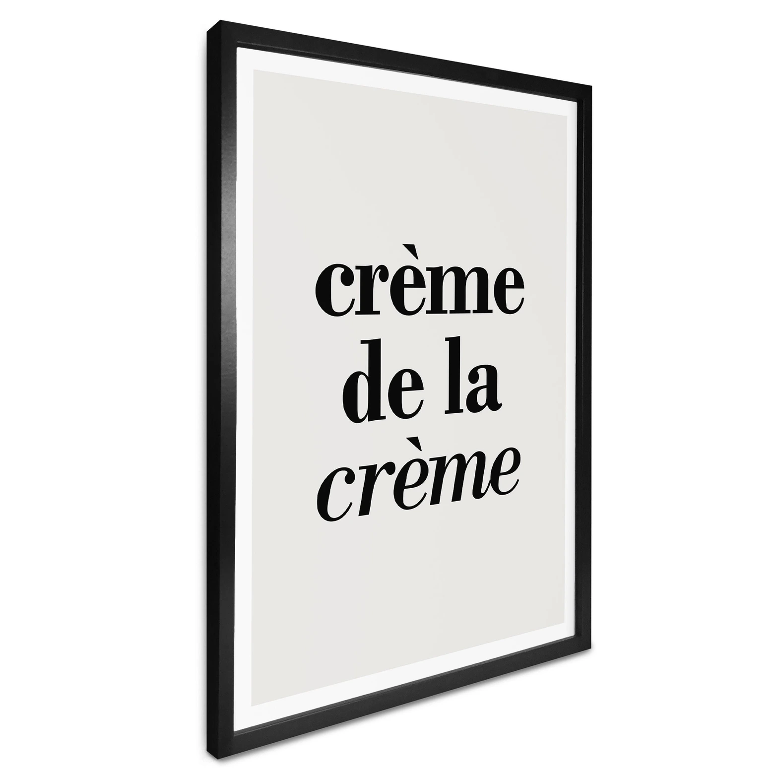 Spruch Poster Crème de la crème | wall-art.de