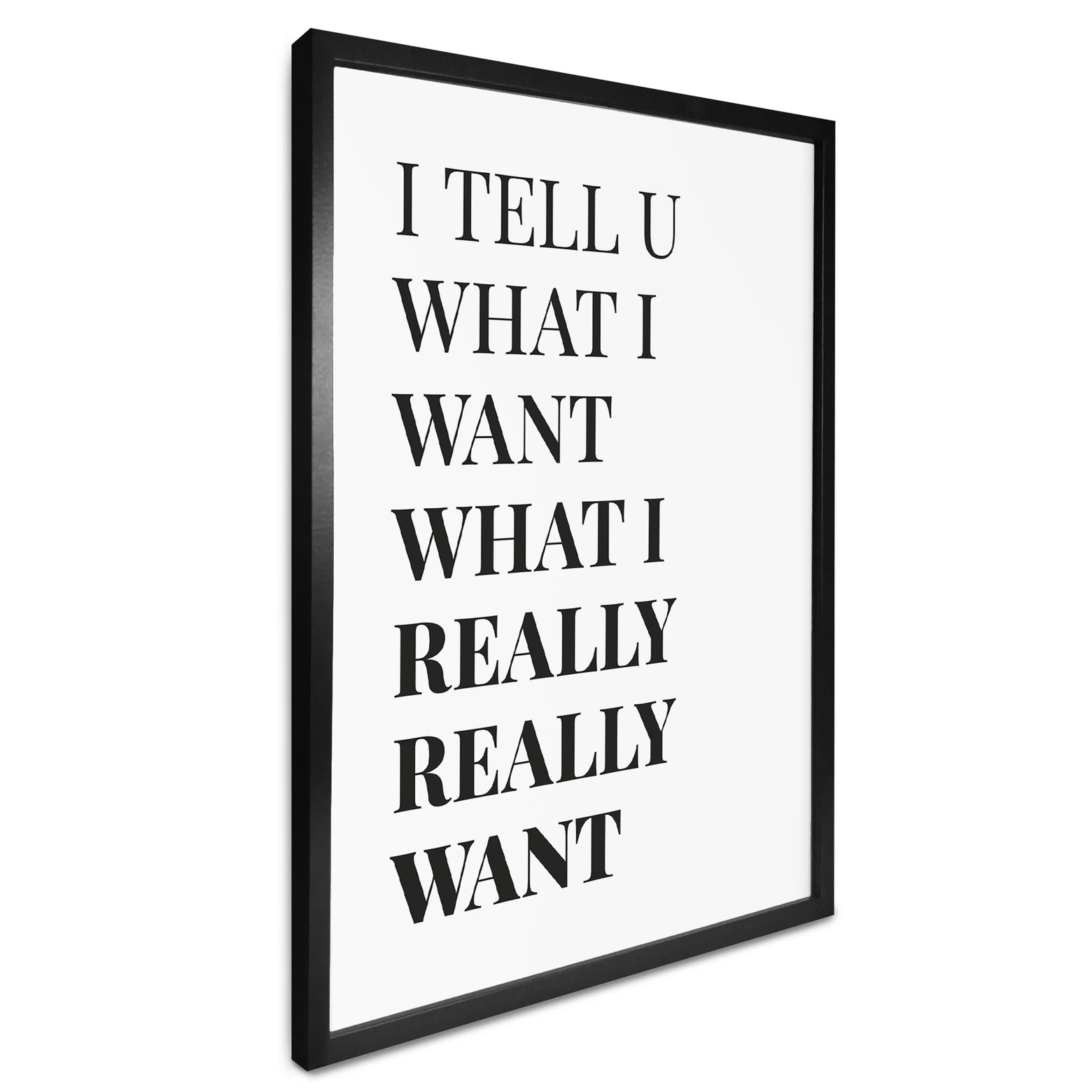 Poster Songtext - I tell you what I want | wall-art.de