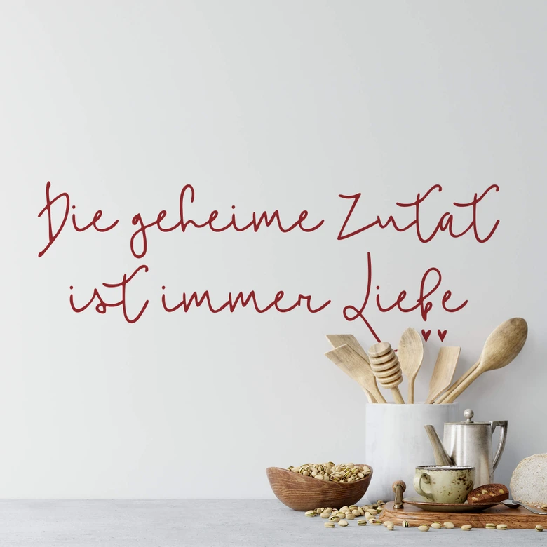 Wandtattoo Die geheime Zutat ist immer Liebe | wall-art.de