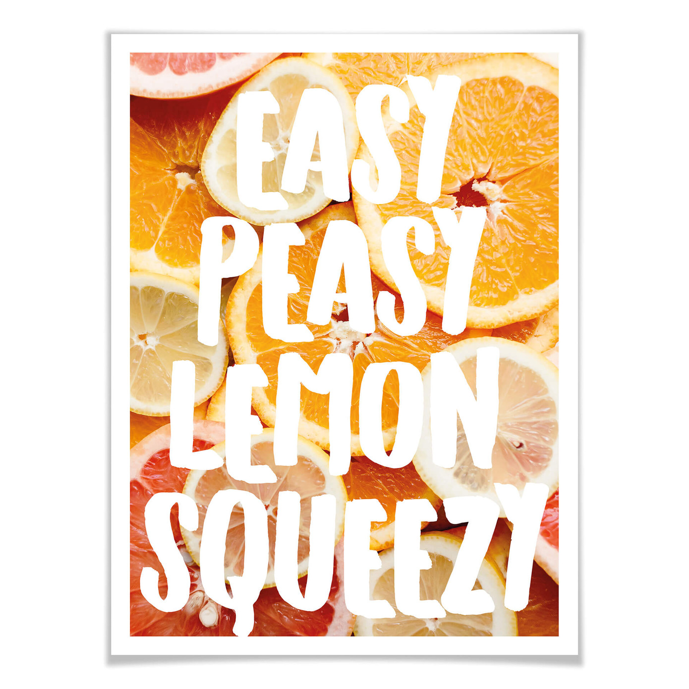 Poster Easy Peasy Lemon Squeezy | wall-art.de