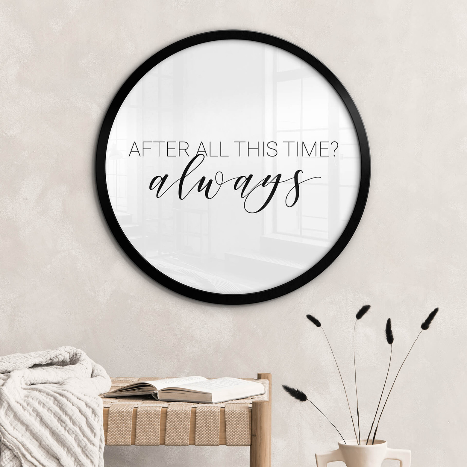 Poster After all this time - Rund | wall-art.de