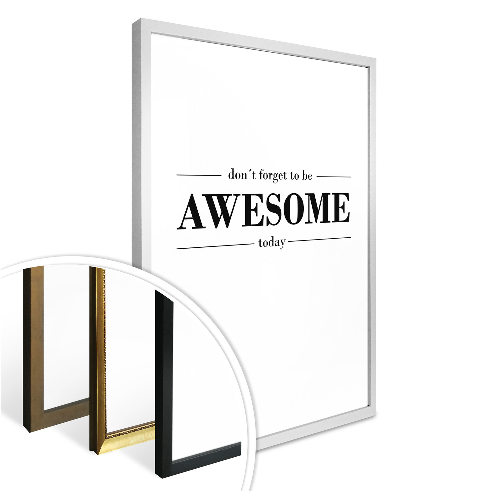 Poster - Don´t forget to be awesome today | wall-art.de