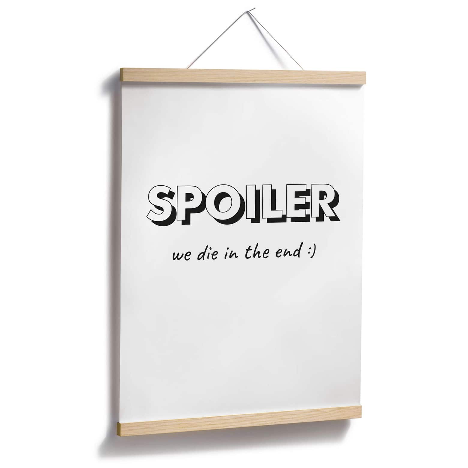Poster Spoiler - we die in the end | wall-art.de