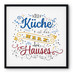 Poster Die Küche ist das Herz des Hauses - hell - Quadratisch | wall-art.de