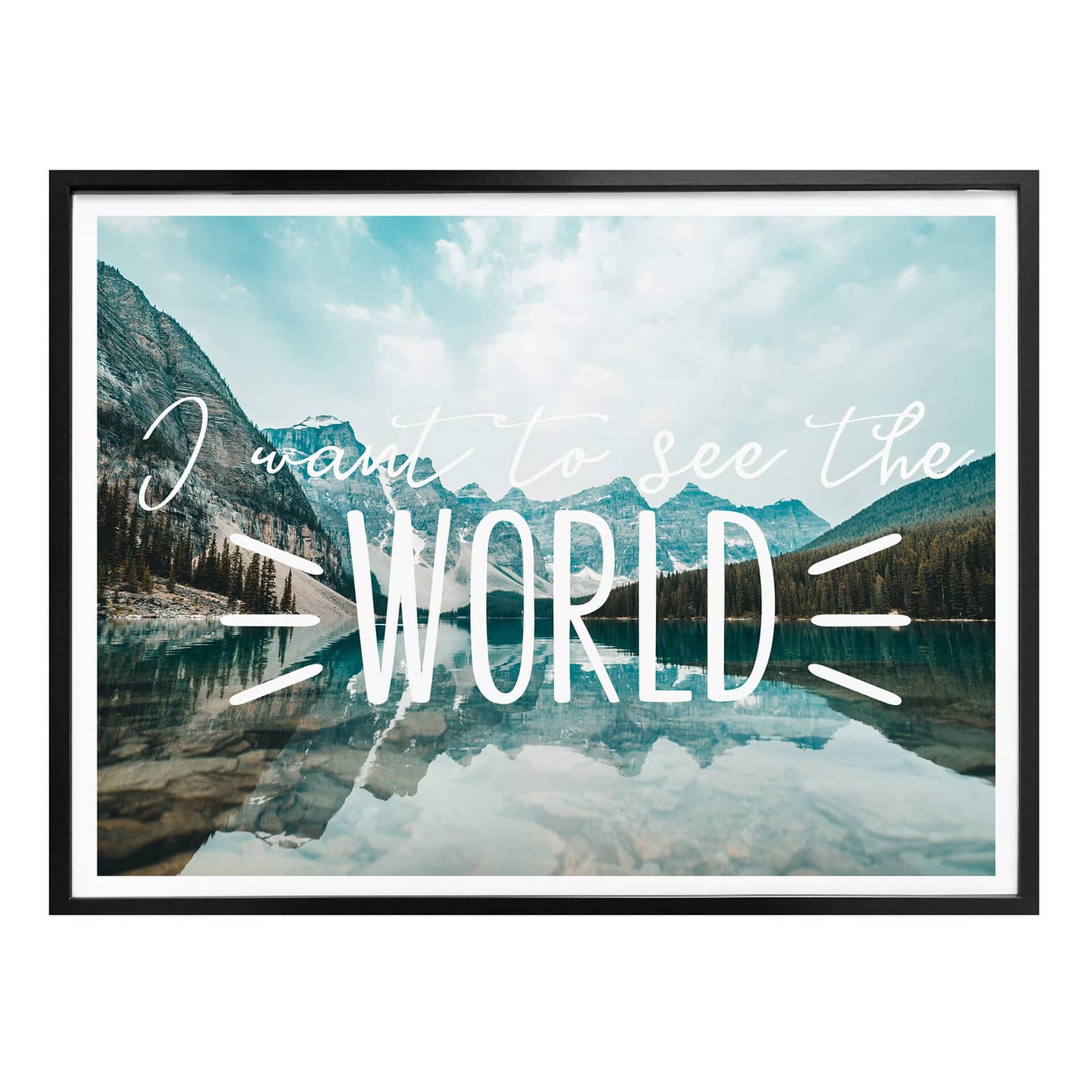Poster I want to see the world | wall-art.de