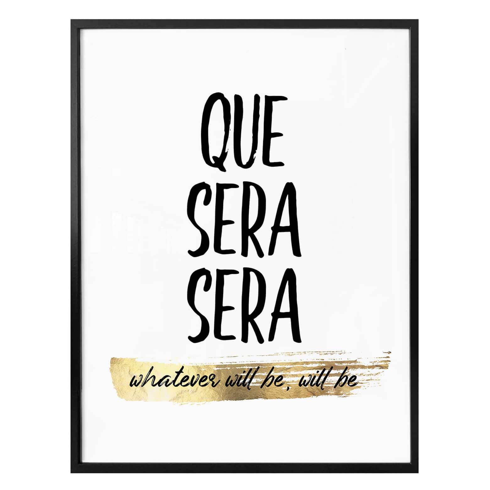 Plakat - Que sera sera | wall-art.dk