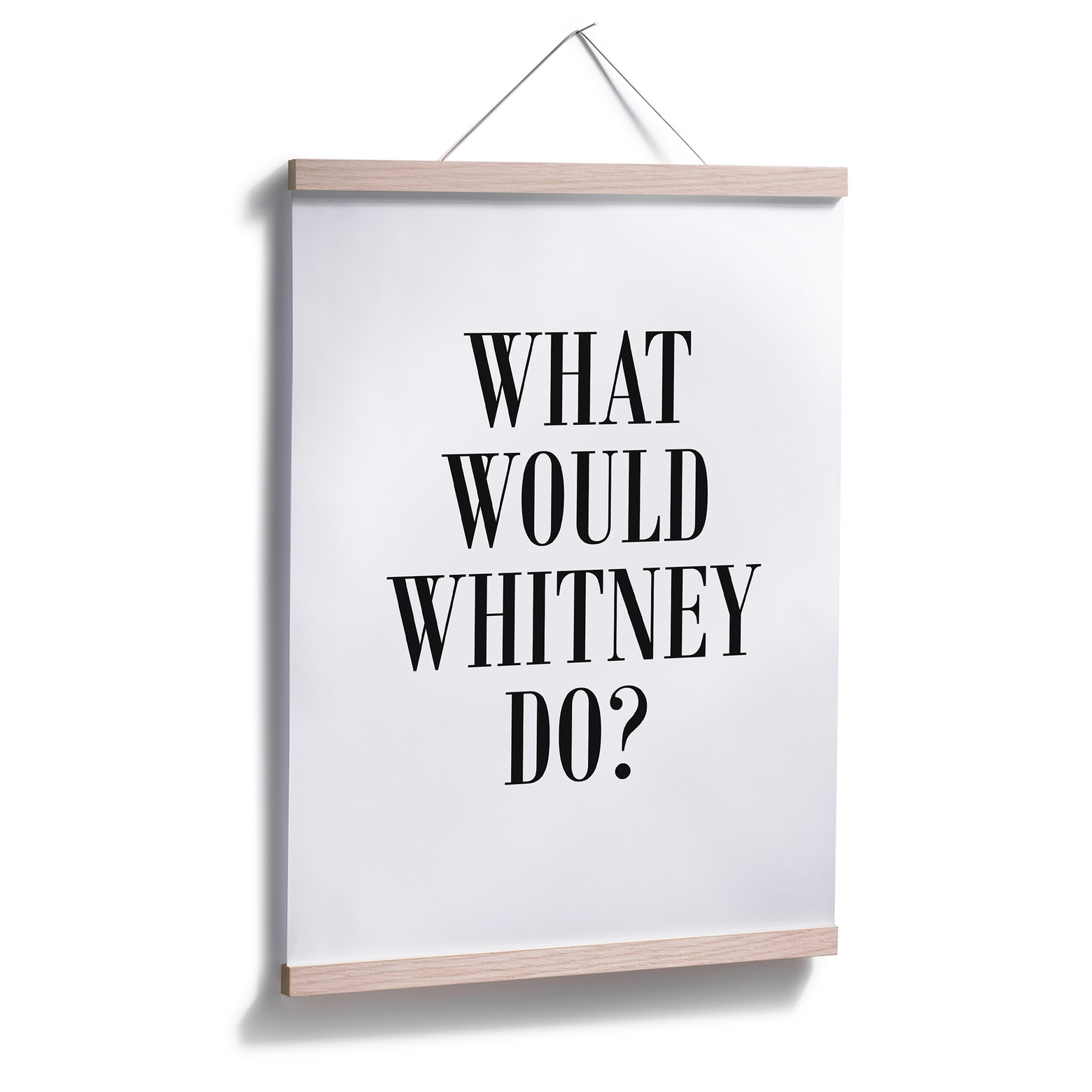 Poster - What would Whitney do? | wall-art.de