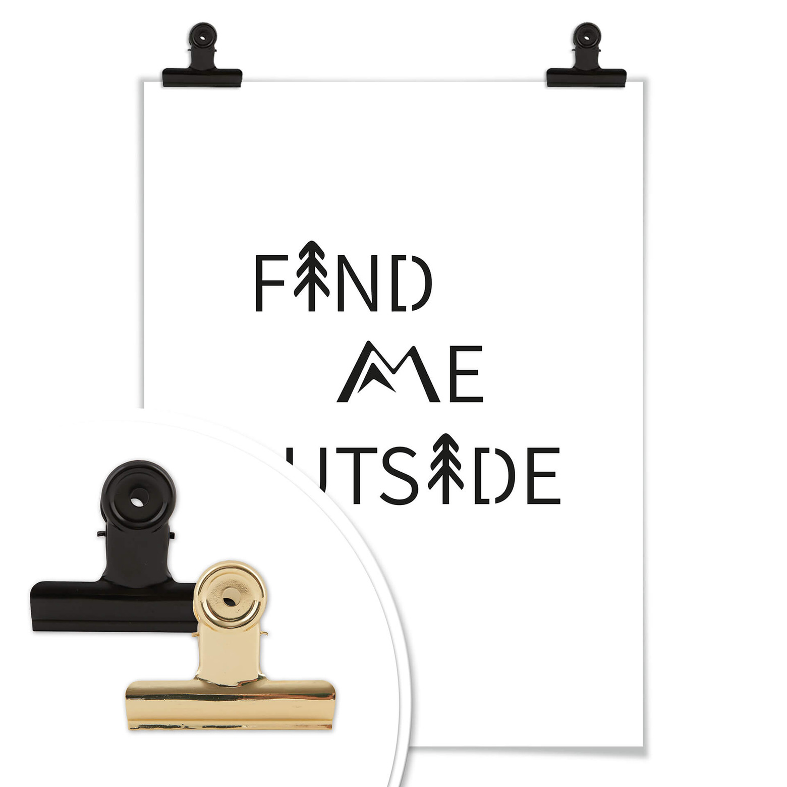 Poster - Find me outside | wall-art.de