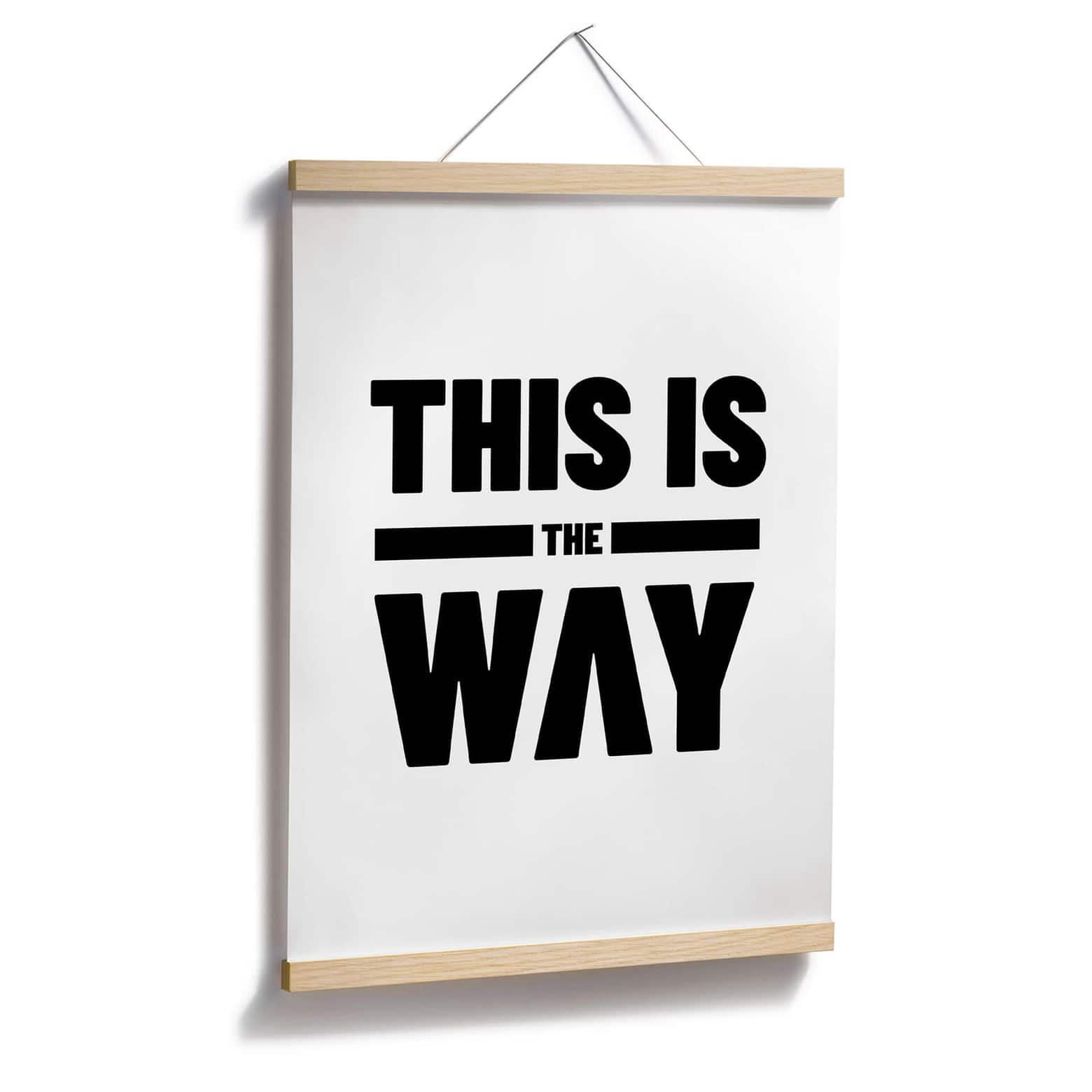 Poster This is the way | wall-art.de