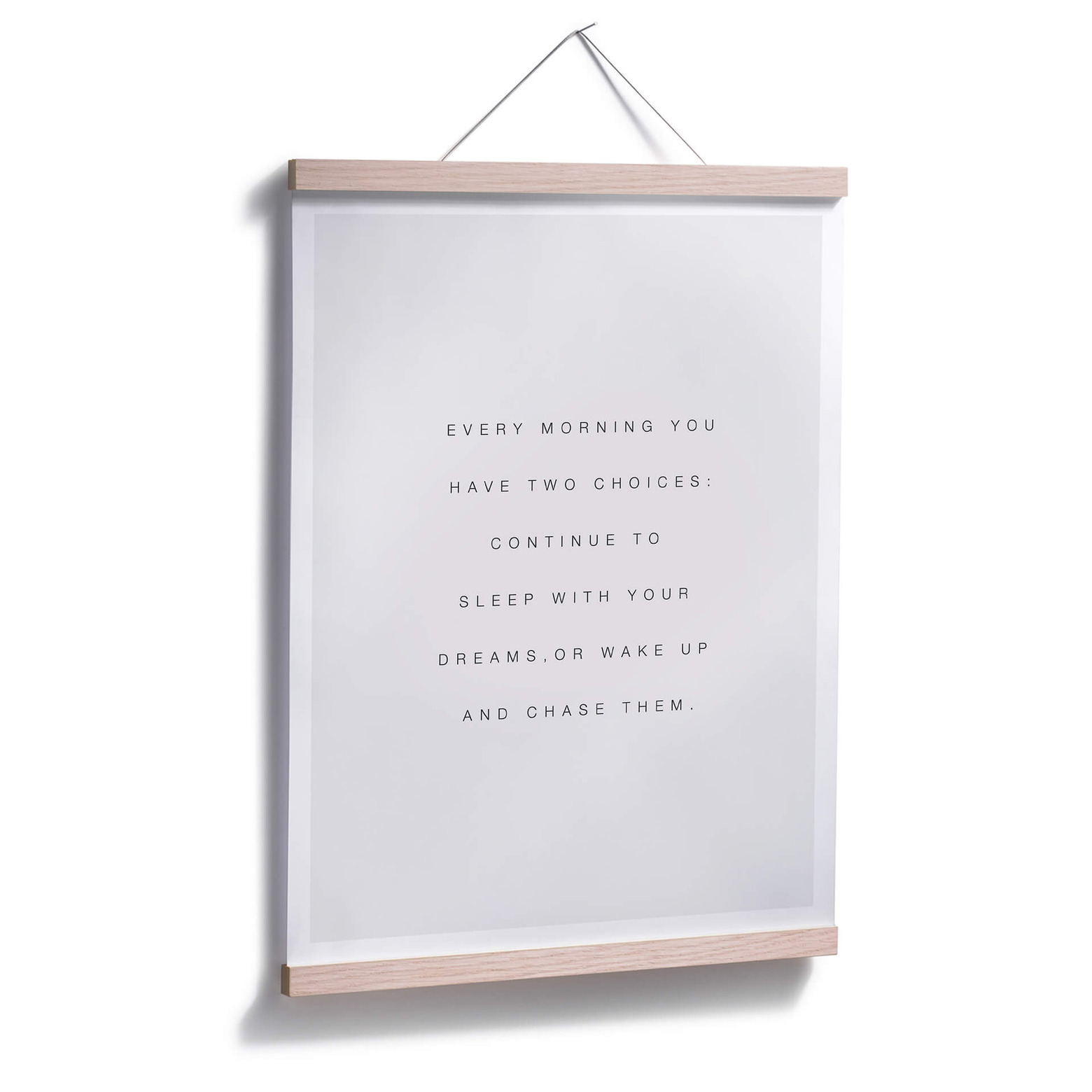 Poster Every Morning you have two choices | wall-art.de